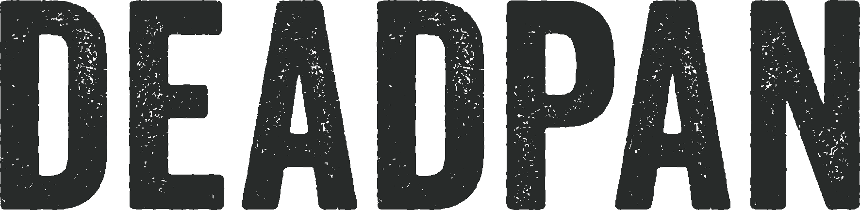 St Albans. – Deadpan